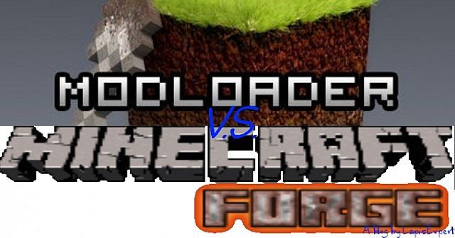 Forge vs ModLoader