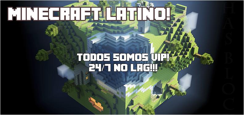 Minecraft Latino! Minecraft Server