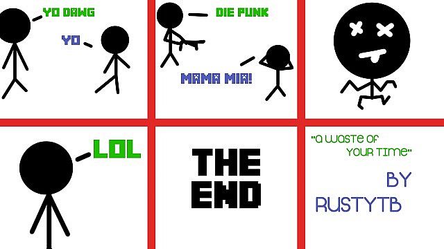 "A Waste of Your Time" - Comic by RustyTB