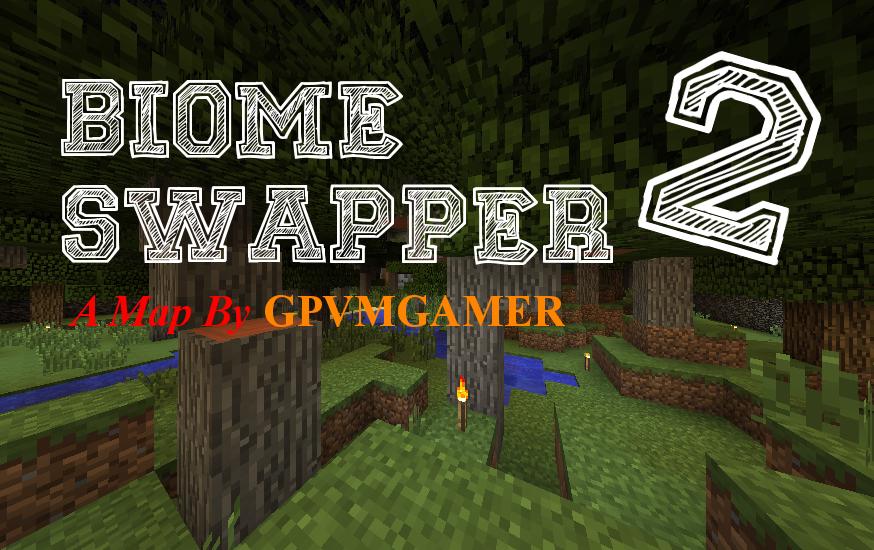 Biome Swapper 2 [PVP] Minecraft Map