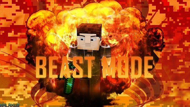 Beast Mode can never fail.