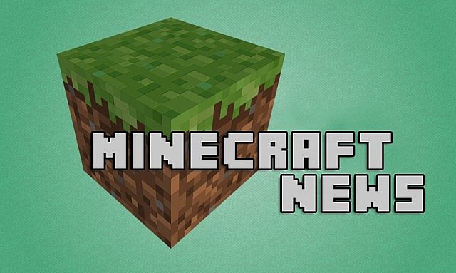 MINECRAFT NEWS