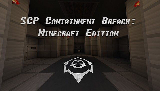 [1.7][Multi] SCP Containment Breach [NEED MAP TESTERS] Minecraft Map