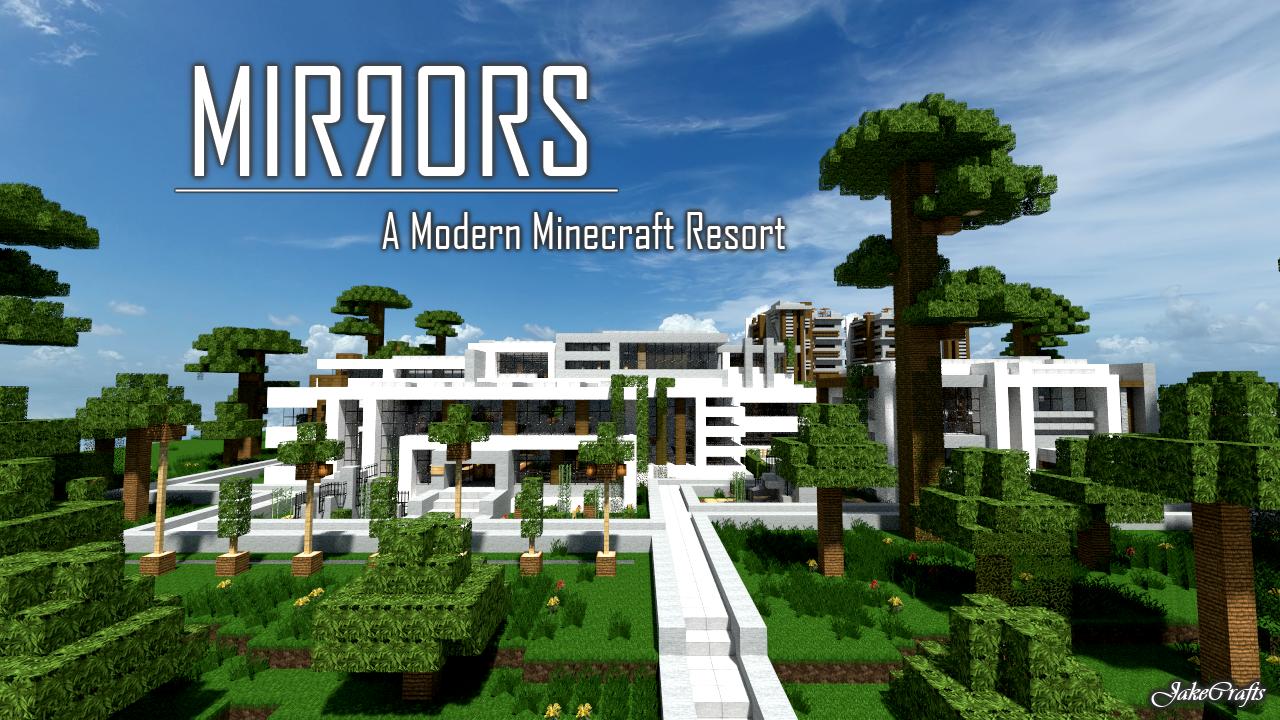 | MIRRORS | Modern Resort Project [ 1.2 ] Minecraft Map