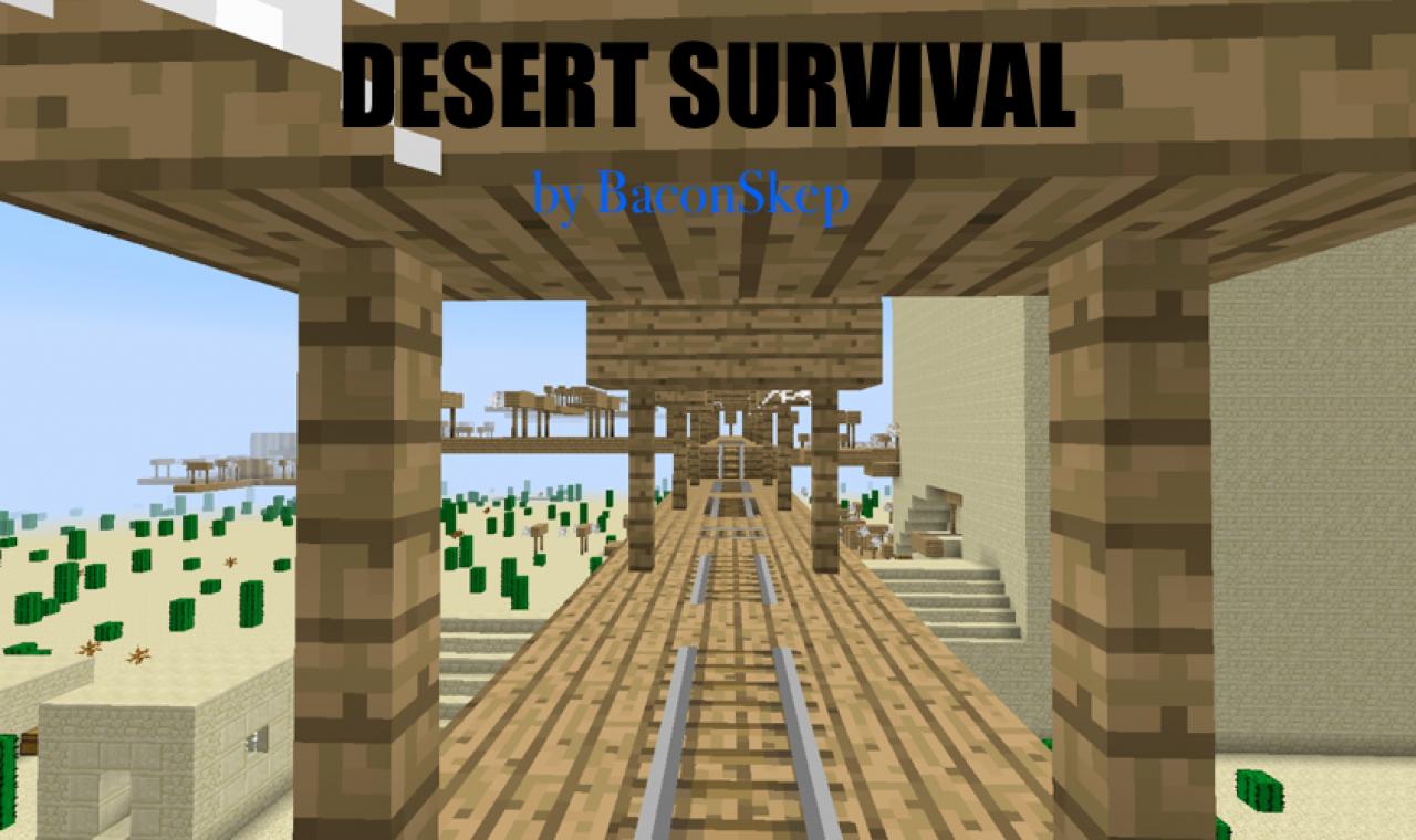 Desert Survival - Survival Map Minecraft Map