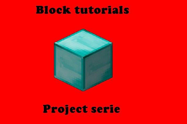 Block tutorials - Project serie