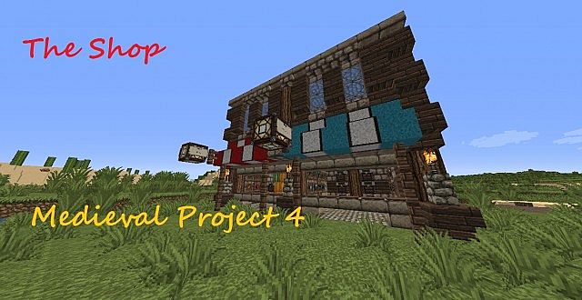 Medieval Project: The Shop Minecraft Map
