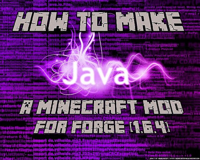 How To Make A Minecraft Mod- Tutorial Series
