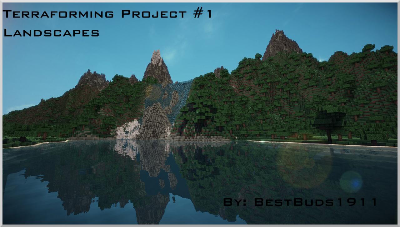 Terraforming Project #1 Landscapes Minecraft Map