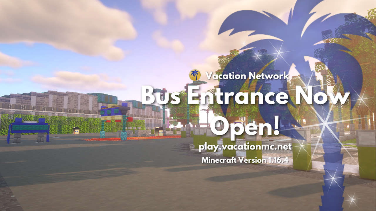 Vacation Network Minecraft Server
