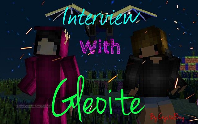Interview with Gleoite!