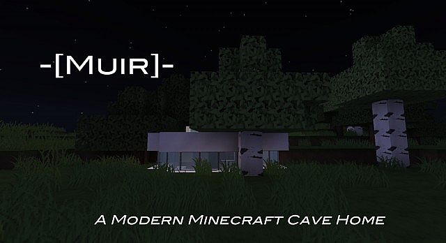 -[Muir]- A Minecraft Modern Cave House (25 Sub Special) Minecraft Map