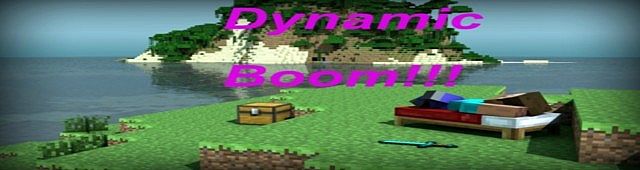 Dynamic Boom!!! Minecraft Server