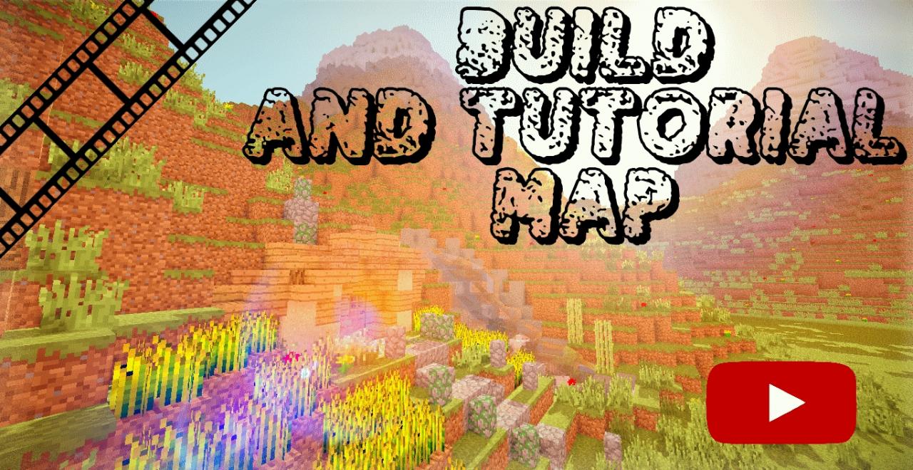 Minecraft: The Build And Tutorial Map[CINEMATIC] Minecraft Map