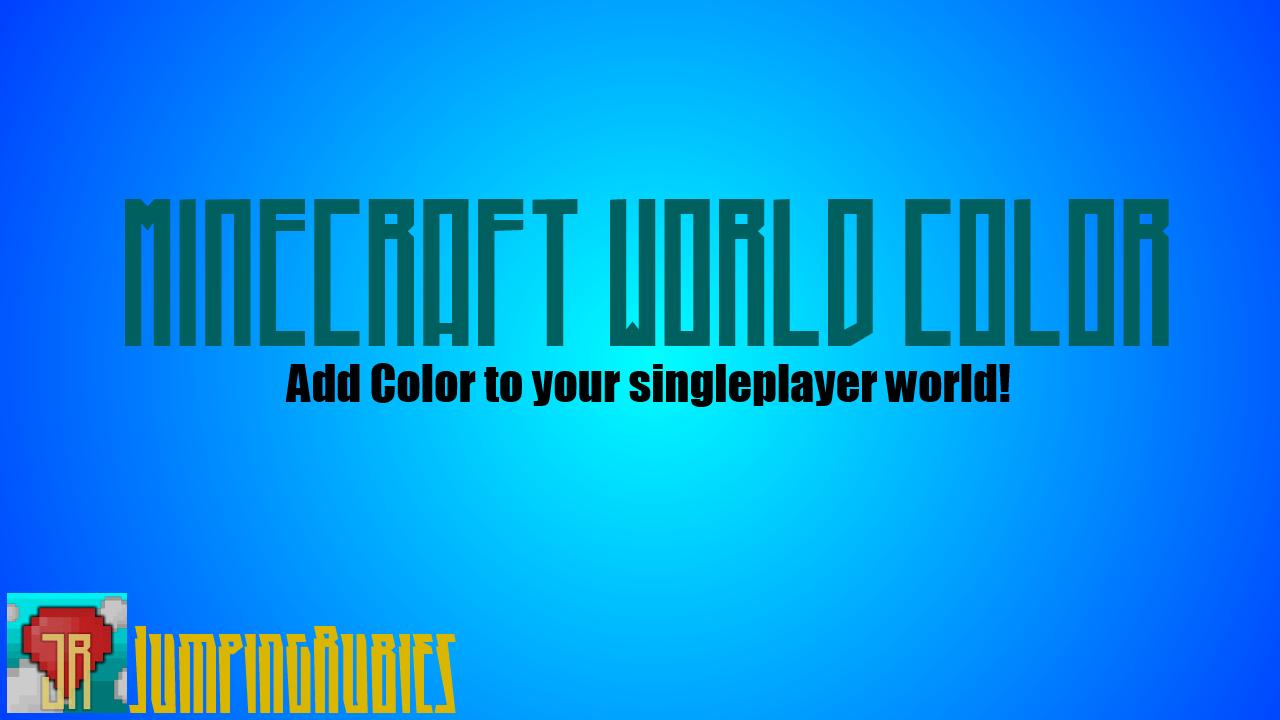 World Color | Edit the text color of your world! | Fast and easy ...