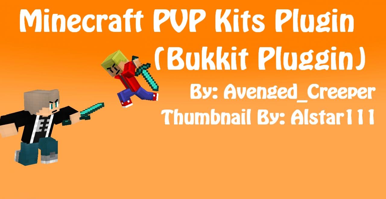 Minecraft PVPKits v3.0 (Bukkit Plugin) (Servers) Goal: Can we get 1k ...