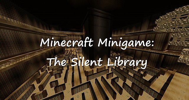 The Silent Library ~ Original Minigame Minecraft Map