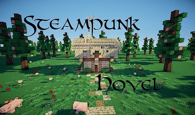 Steampunk Hovel/Cottage Minecraft Map