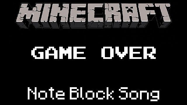 Minecraft Note Block Song: Super Mario Bros: Game Over Minecraft Project