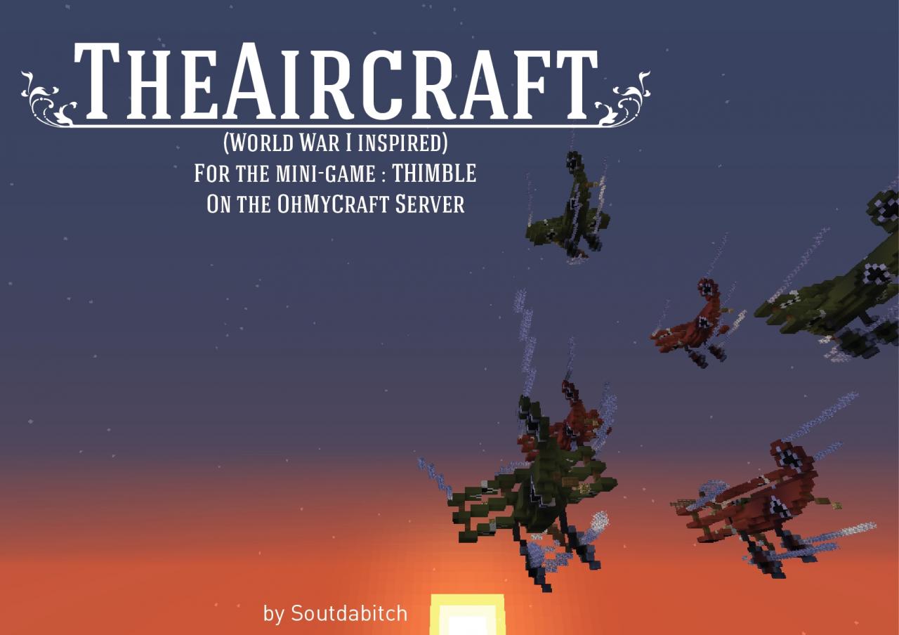 The AirCraft / Thimble Mini-game by Soutdabitch Minecraft Map