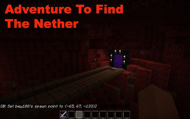 Adventure To Find The Nether Minecraft Map