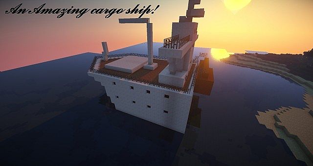 An Amazing cargo ship! Minecraft Map