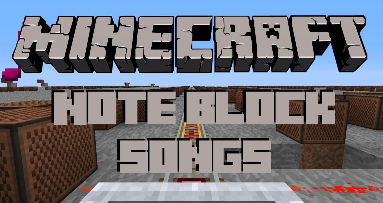 Minecraft noteblock Fun and burn songs Minecraft Project