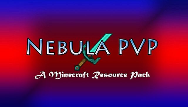 Nebula PVP Pack Minecraft Texture Pack