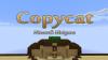 Copycat - Minecraft Minigame Minecraft Map