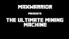 The Ultimate fully automatic mining machine 1.8 [500 000 blocks in 15 ...