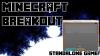 Minecraft Breakout! - Minecraft Styled Breakout Game Minecraft Mod