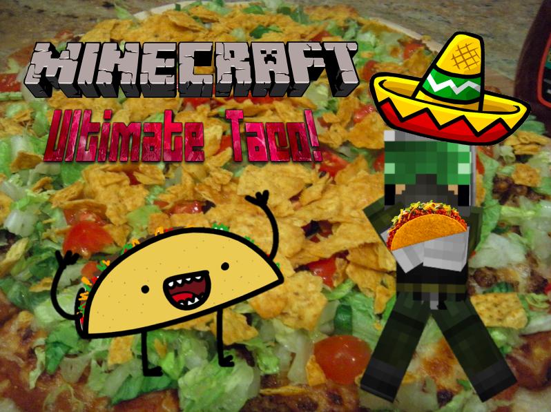 [1.6.4, FORGE] Ultimate Taco mod Minecraft Mod