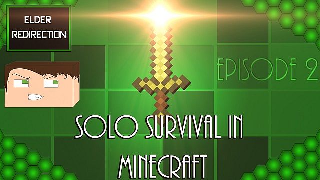 Solo Survival In Minecarft - Episode 1