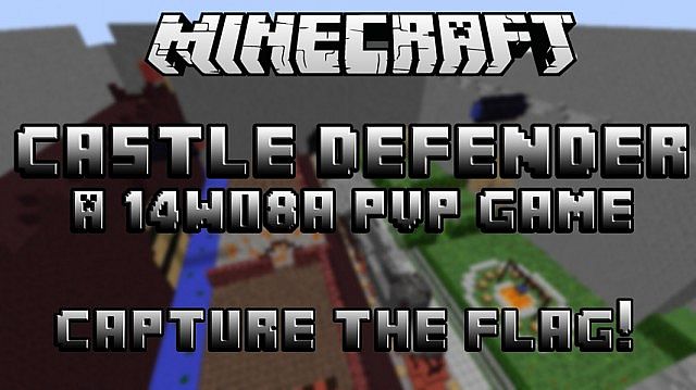 Castle Defender: PvP Map! [For 14w08a.. a 1.8 snapshot] Minecraft Map