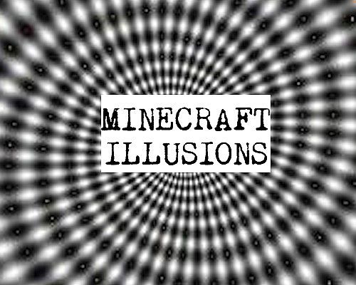 Minecraft Illusions