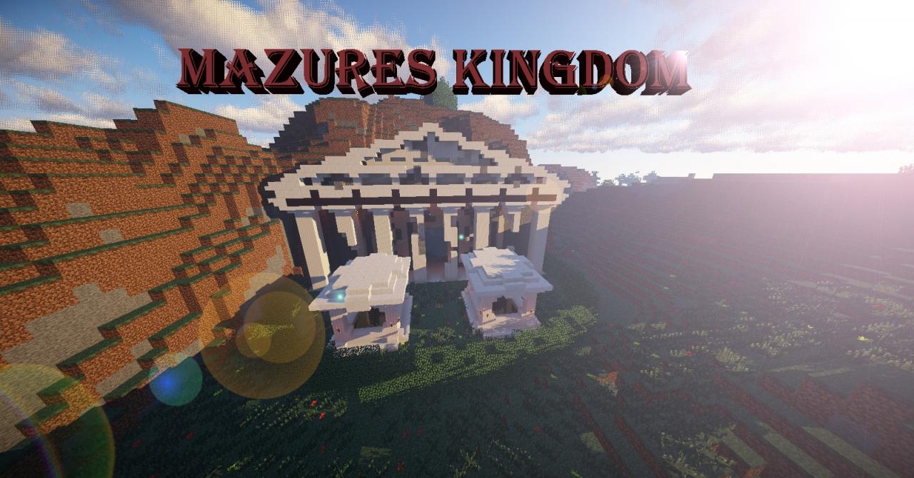 Mazures Kingdoms Minecraft Server