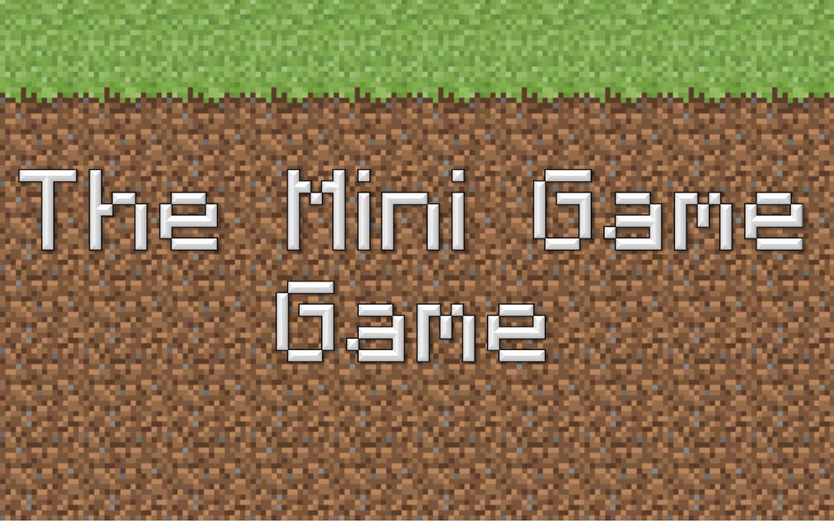The Mini Game Game Minecraft Map
