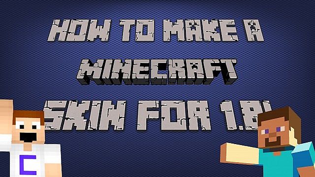 How To Make A 1.8 Skin! Minecraft Blog
