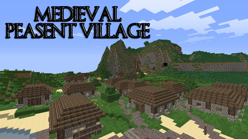 Minecraft Medieval Peasent Village Minecraft Map