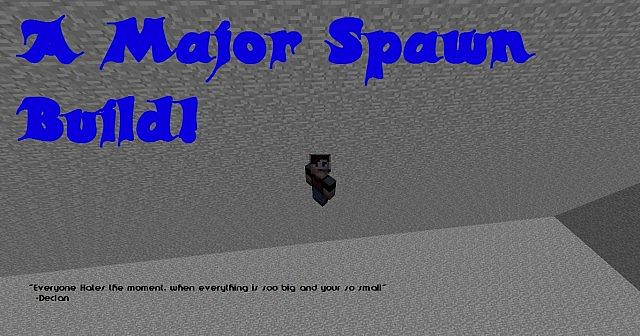 A Major Spawn Build! [NO LONGER A CONCEPT!] Minecraft Map