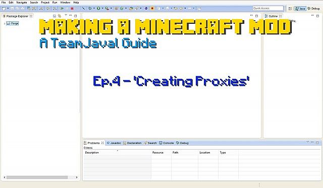 How to make a Minecraft Mod / Ep.4 Creating Proxies / Modding Tutorial Series