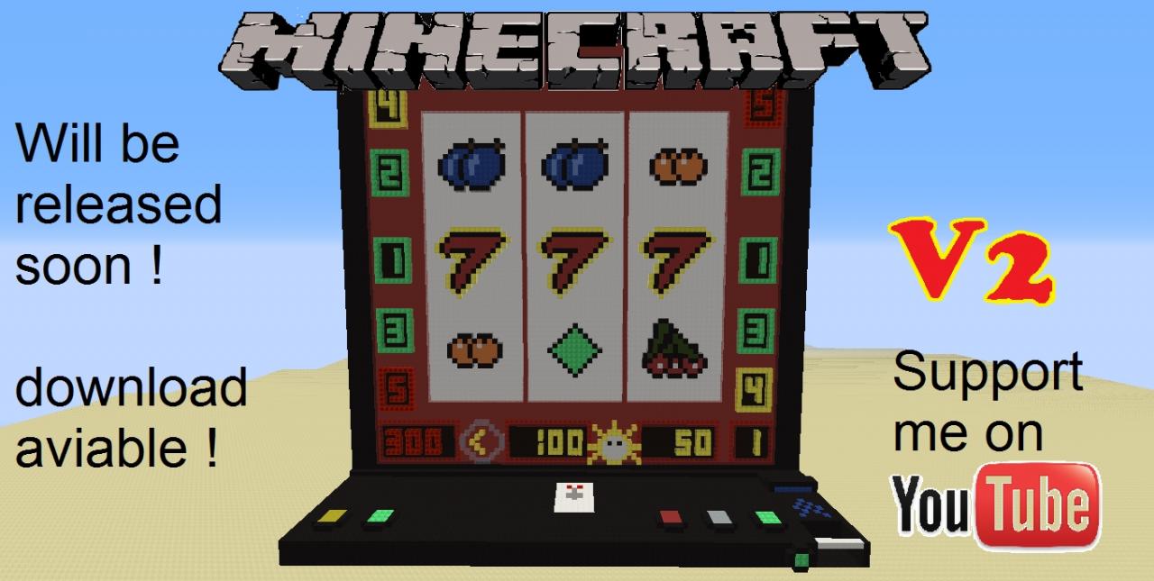 100% functional digital Slot Machine ! ( Spoiler V2 ) Minecraft Map