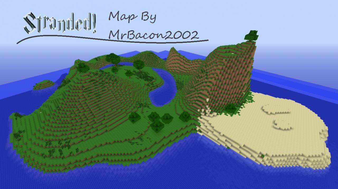 Stranded! Original Map By MrBacon2002! Minecraft Map