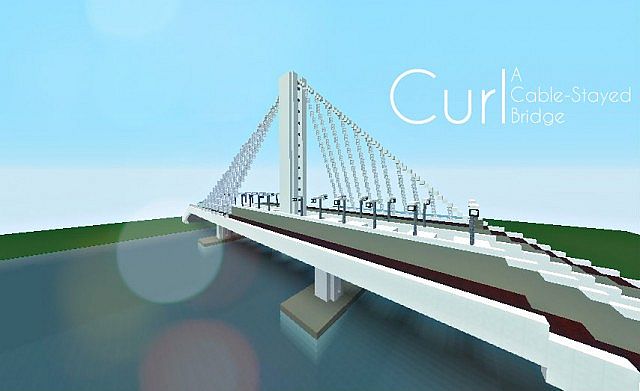 Curl | Cable-Stayed Bridge Minecraft Map