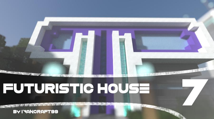Seven | A Futuristic House Minecraft Map