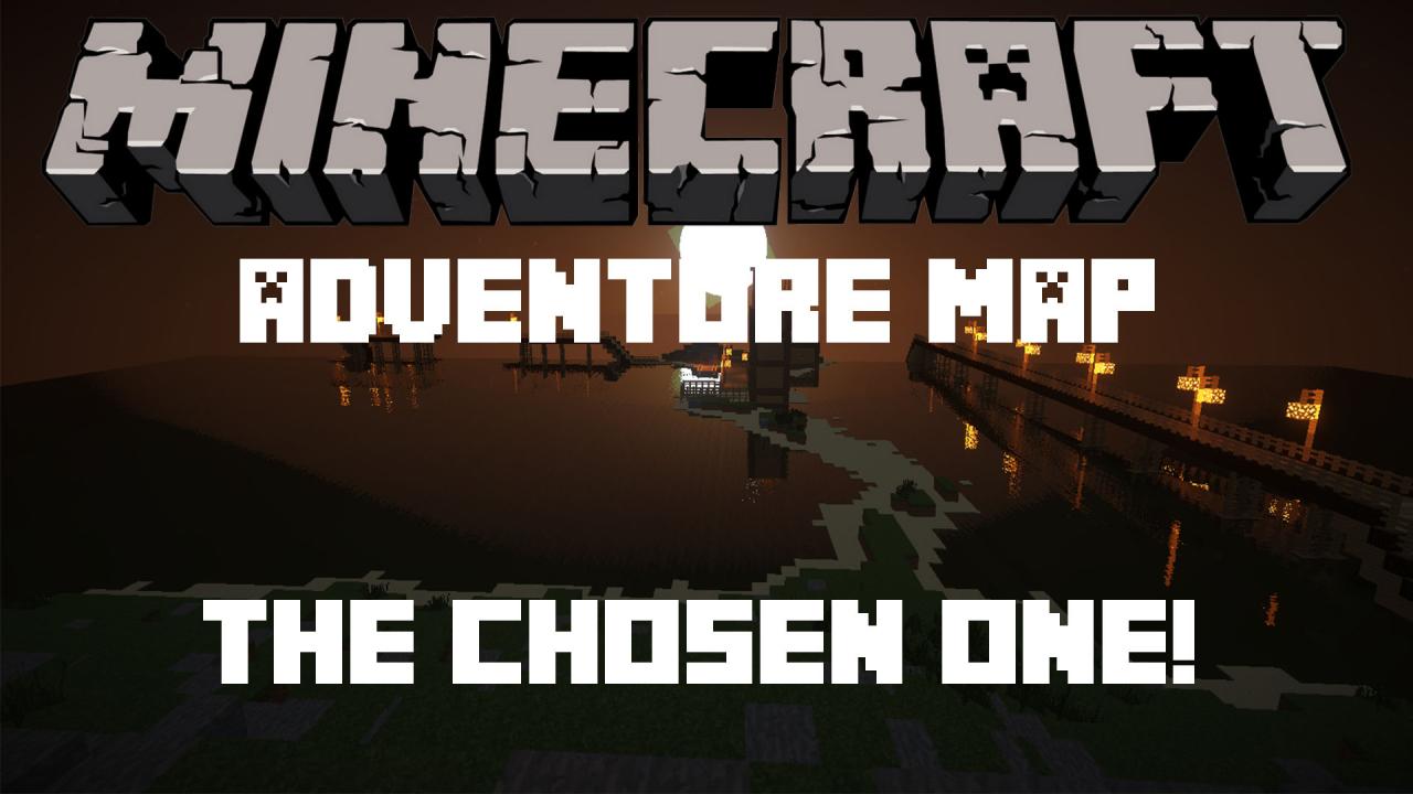 [ADV/SURV] The Chosen One! Demo version UPDATED! Minecraft Map