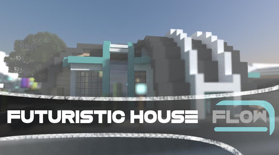 Flow | A Futuristic House Minecraft Map