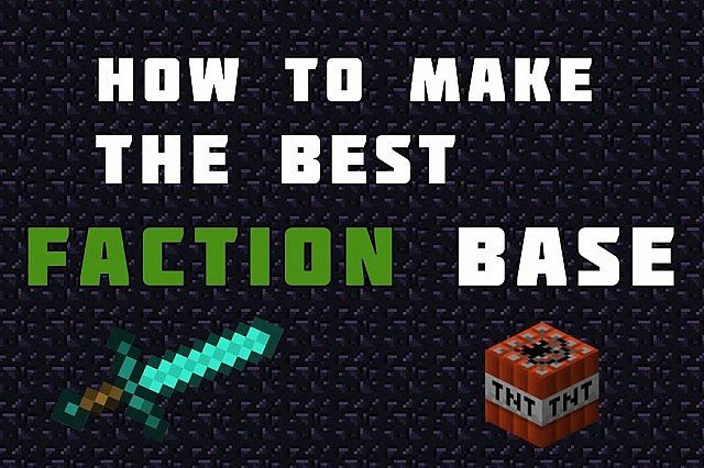How to make the best Faction!