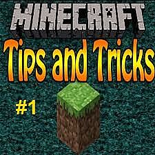 Minecraft Tips - Blog #1 - Getting started