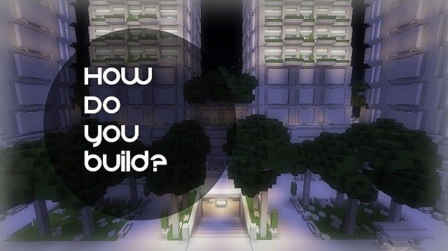 Architecture: From Start to Finish, How Do You Build?